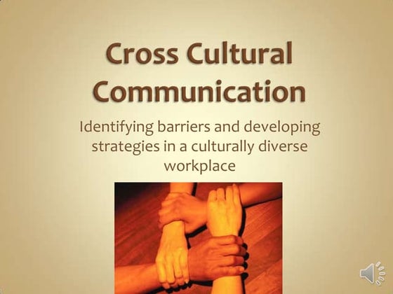 Cross-Cultural Communication | PPT | Family and Relationships