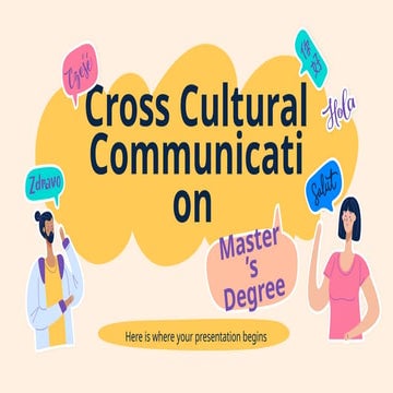 Cross Cultural Communication Master's Degree by Slidesgo.pptx