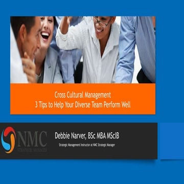 Cross cultural management: 3 steps to help your team perform well | PPTX