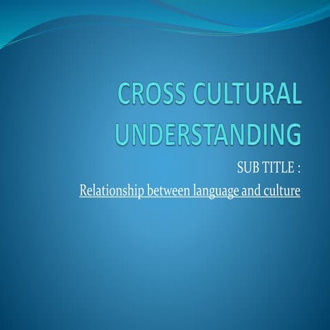 Cross cultural understanding | PPT