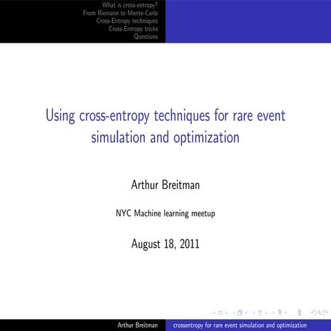 Simulation of rare events and optimisation with the cross-entropy method | PDF