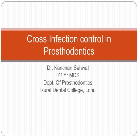 Cross Infection control in Prosthodontics.pptx