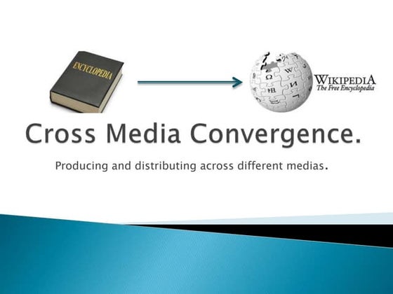 Media Convergence | PPT