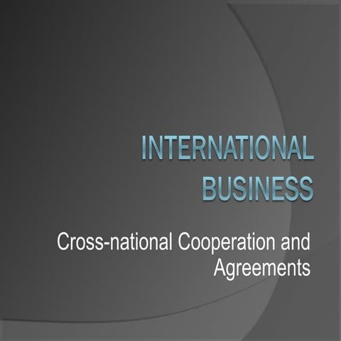 Cross national cooperation and agreements | PPT