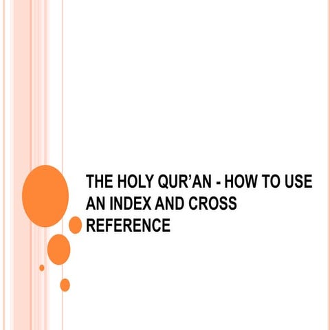 Cross Referencing the Holy Qur'an | PPTX