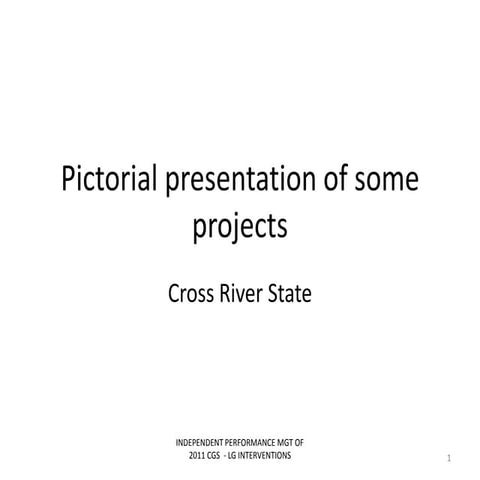 Cross river 2 sample pictorial presentation of some projects | PPT