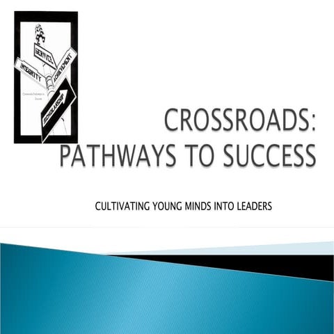 Intro to Crossroads | PPT | Education