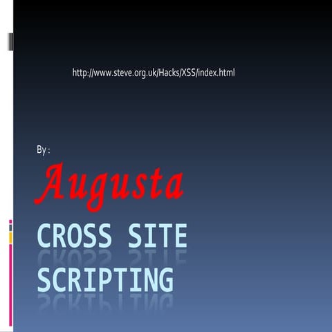 Cross Site Scripting Augusta For Matrix Session | PPT