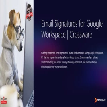Email Signatures for Google Workspace | Crossware | PPTX