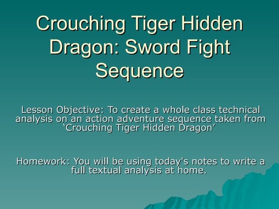 Crouching Tiger And Hidden Dragon | PPT