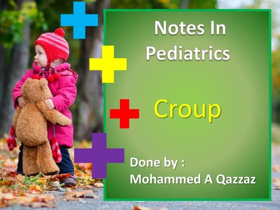croup | PPT | Infectious Diseases | Diseases and Conditions