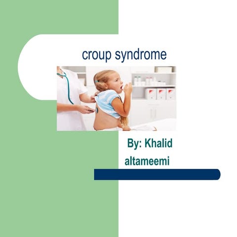 Croup syndrome | PPT