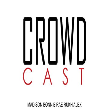 CrowdCast Pitch | PPTX