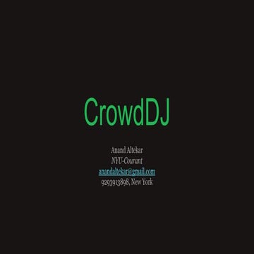Crowd dj | PPTX | Technology & Computing