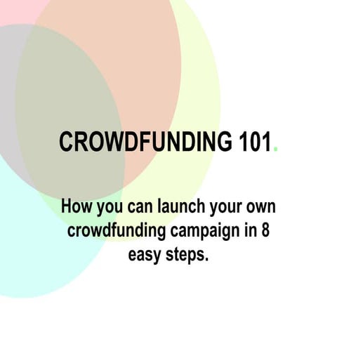 Crowdfunding 101 - CAI | PPT