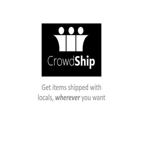 CrowdShip Pitch | PPTX