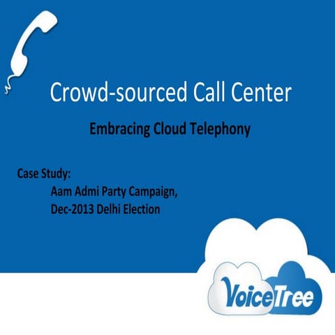 Crowd-sourced Call Center | PPT | Computing | Technology & Computing