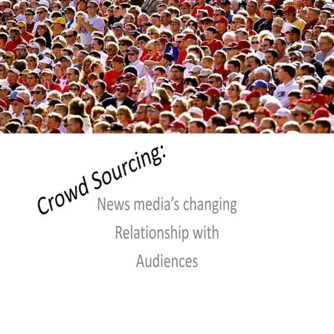 Crowd sourcing | PPTX
