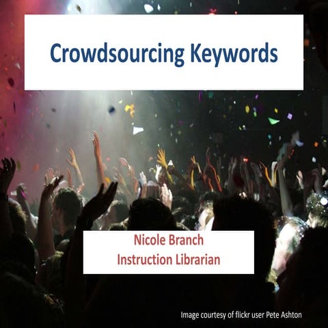 Crowdsourcing Keywords & Determining Authority | PPTX