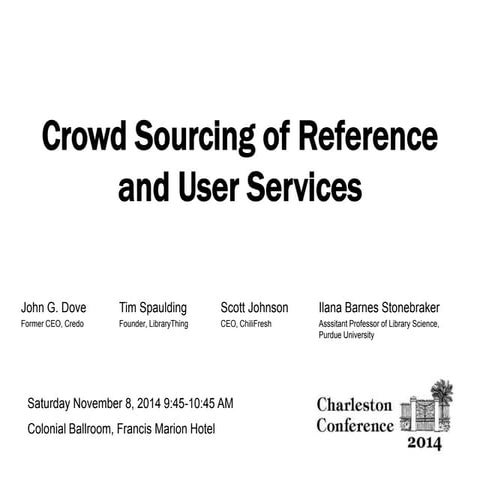Crowd Sourcing of Library Services | PPTX