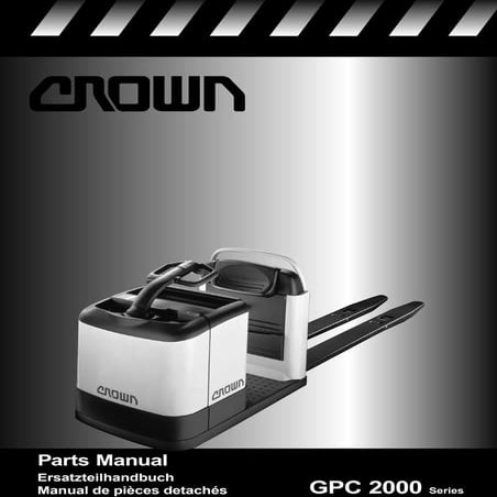 Crown GPC2000 Series Lift Truck Parts Catalogue Manual.pdf