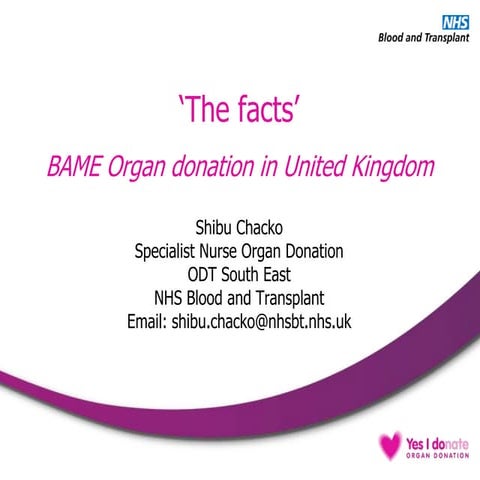 Organ Donation among the BAME Communities | PPTX