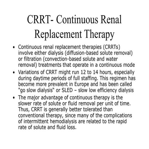 CRRT- Continuous Renal Replacement Therapy.ppt