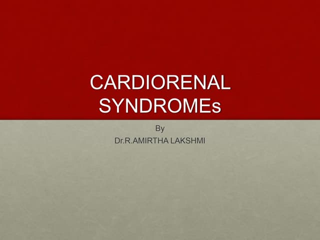 Cardiorenal Syndrome Classification, Pathophysiology, Diagnosis, and ...