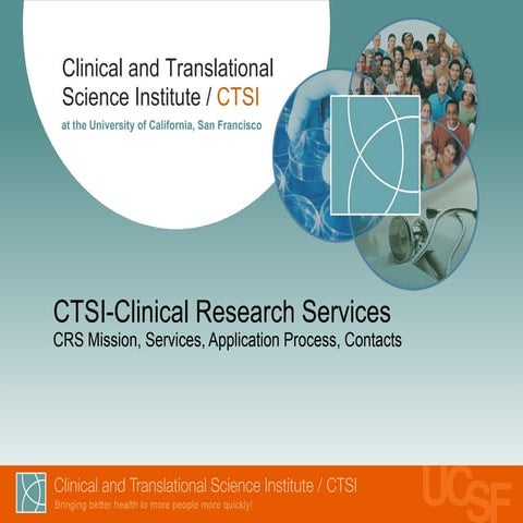 CTSI Clinical Research Services at UCSF: Mission, Application Process ...