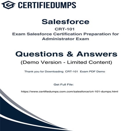Salesforce CRT-101 Administrator Exam Dumps – Updated 2025 Practice Questions | PDF