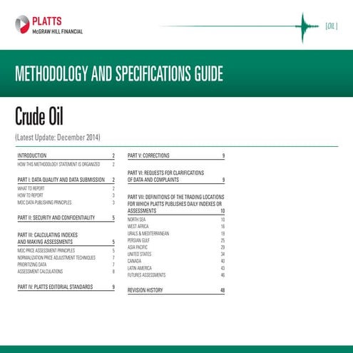 Crude oil Methodology - Platts’ assessments and indexes | PDF