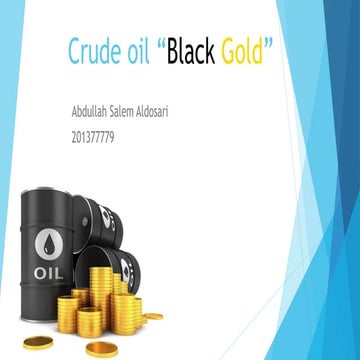 Crude oil | PPTX