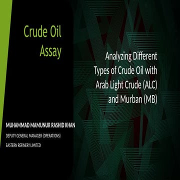 Crude Oil Assay and crude characterization | PPTX