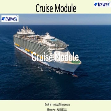 Cruise Module | Cruise Ticketing System | Cruise Booking API | PPTX