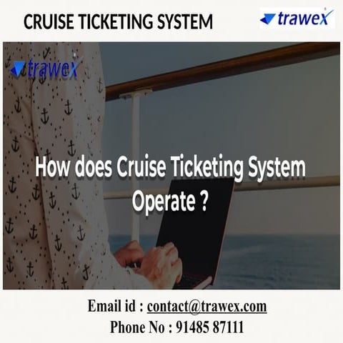 CRUISE TICKETING SYSTEM | CRUISE RESERVATION SOFTWARE | PPTX