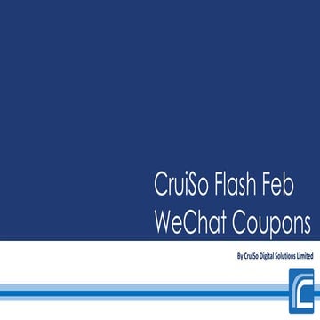 CruiSo Flash Feb - A Guide to Use WeChat Coupons | PDF