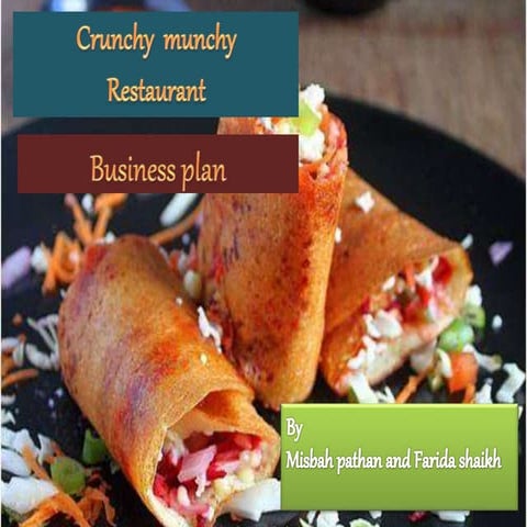 Crunchy munchy restaurant | PPTX | Dining Out | Food & Drink
