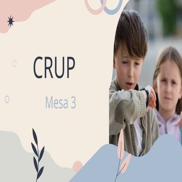 CRUP-TEMA3. Presentación de tema en enfermedades transmisibles | PPTX