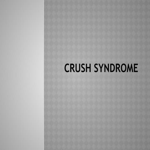 Crush injury-and-crush-syndrome | PPT
