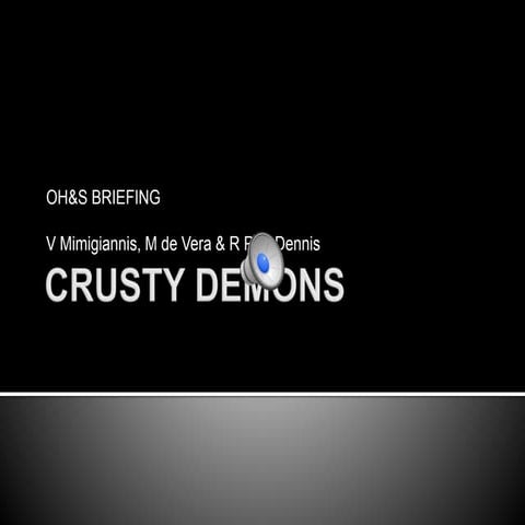 Crusty demons group 2 | PPT
