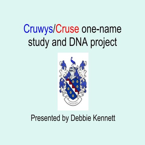 Cruwys ONS and DNA project | PPT