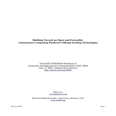 Building Toward An Open And Extensible Autonomous Computing Platform Utilizing Existing