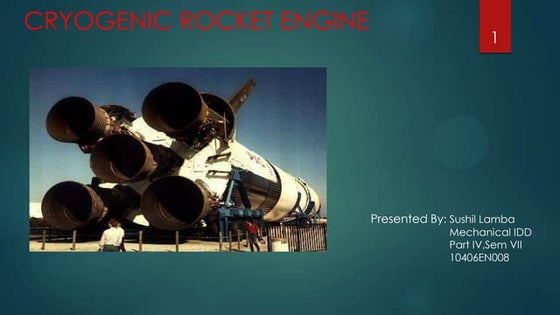 Cryogenic rocket engine | PPTX | Chemistry | Science