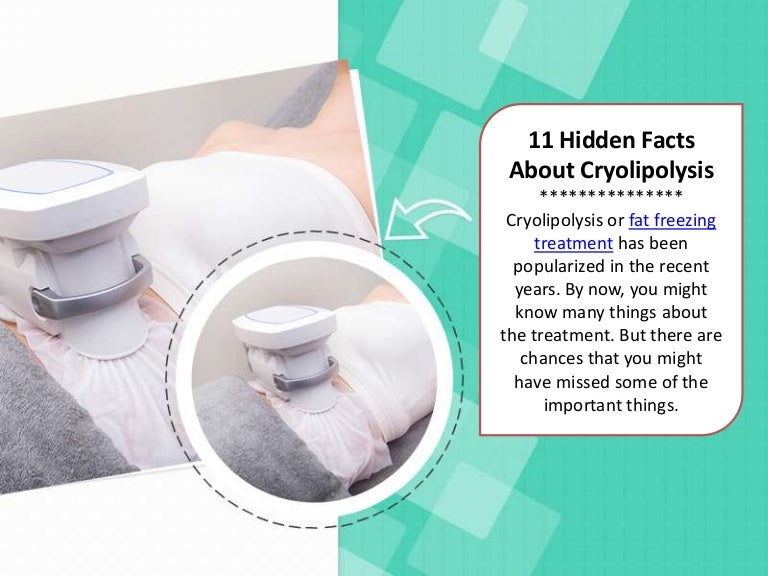 11 Hidden facts about Cryolipolysis