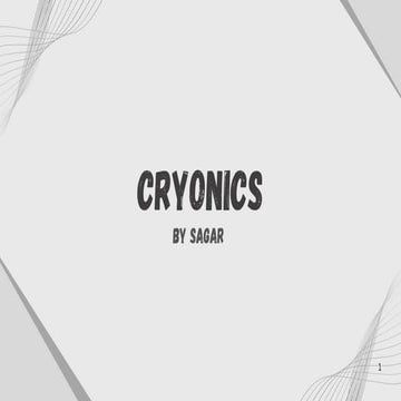 Cryonics original. Ppt for semimar in college pdf | PDF