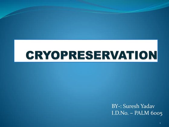 Cryopreservation | PPT