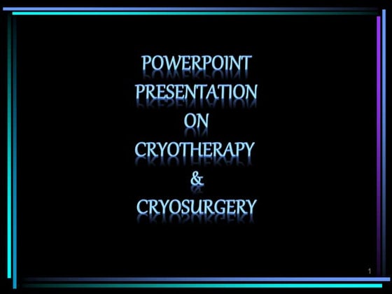 Cryosurgery | PPT