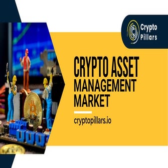 Crypto Asset Management Market PDF.pdf | Stocks and Bonds | Personal ...