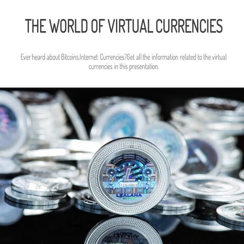 The World of Virtual Currency | PPT