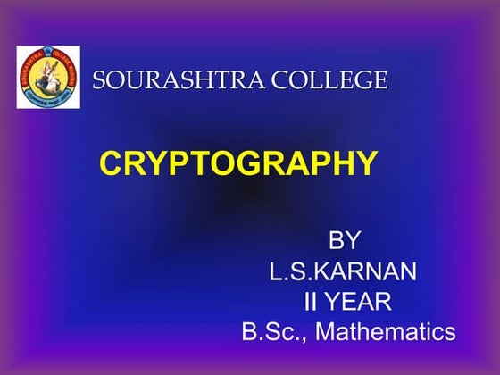 Cryptography | PPTX | Information and Network Security | Computing